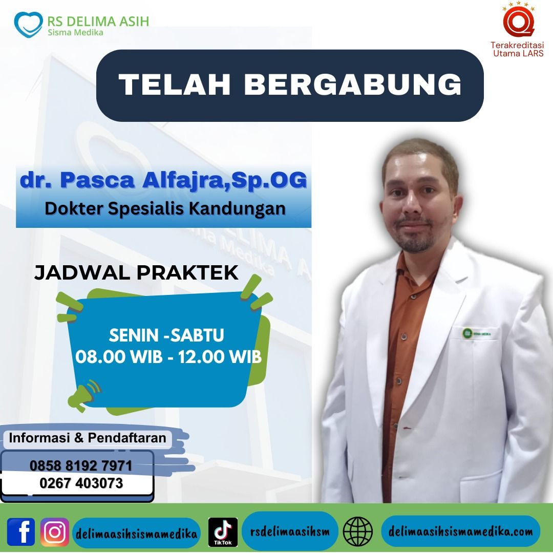 Telah Bergabung Dokter Spesialis Kandungan, dr. Pasca Alfjra, SP. OG - Rumah Sakit Delima Asih ...