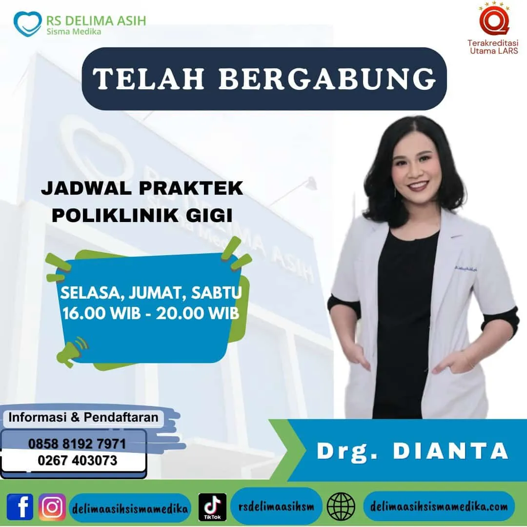 Telah Bergabung Dokter Gigi, drg. Dianta - Rumah Sakit Delima Asih ...